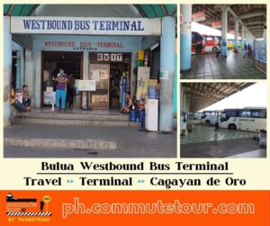 Bulua Terminal Bus Schedule and Jeep Routes | CDO Westbound Cagayan De Oro